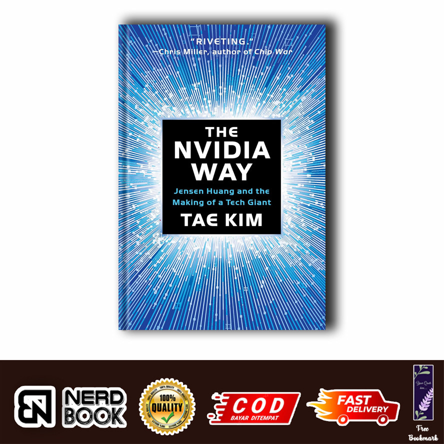 Jual The Nvidia Way: Jensen Huang and the Making of a Tech Giant by Tae ...