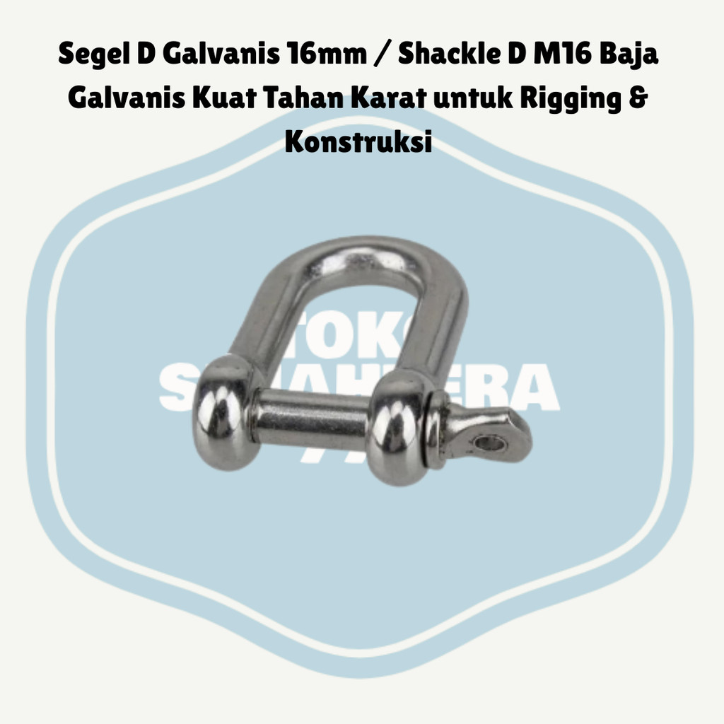 Jual Segel D Galvanis 16mm / Shackle D M16 Baja Galvanis Kuat Tahan ...
