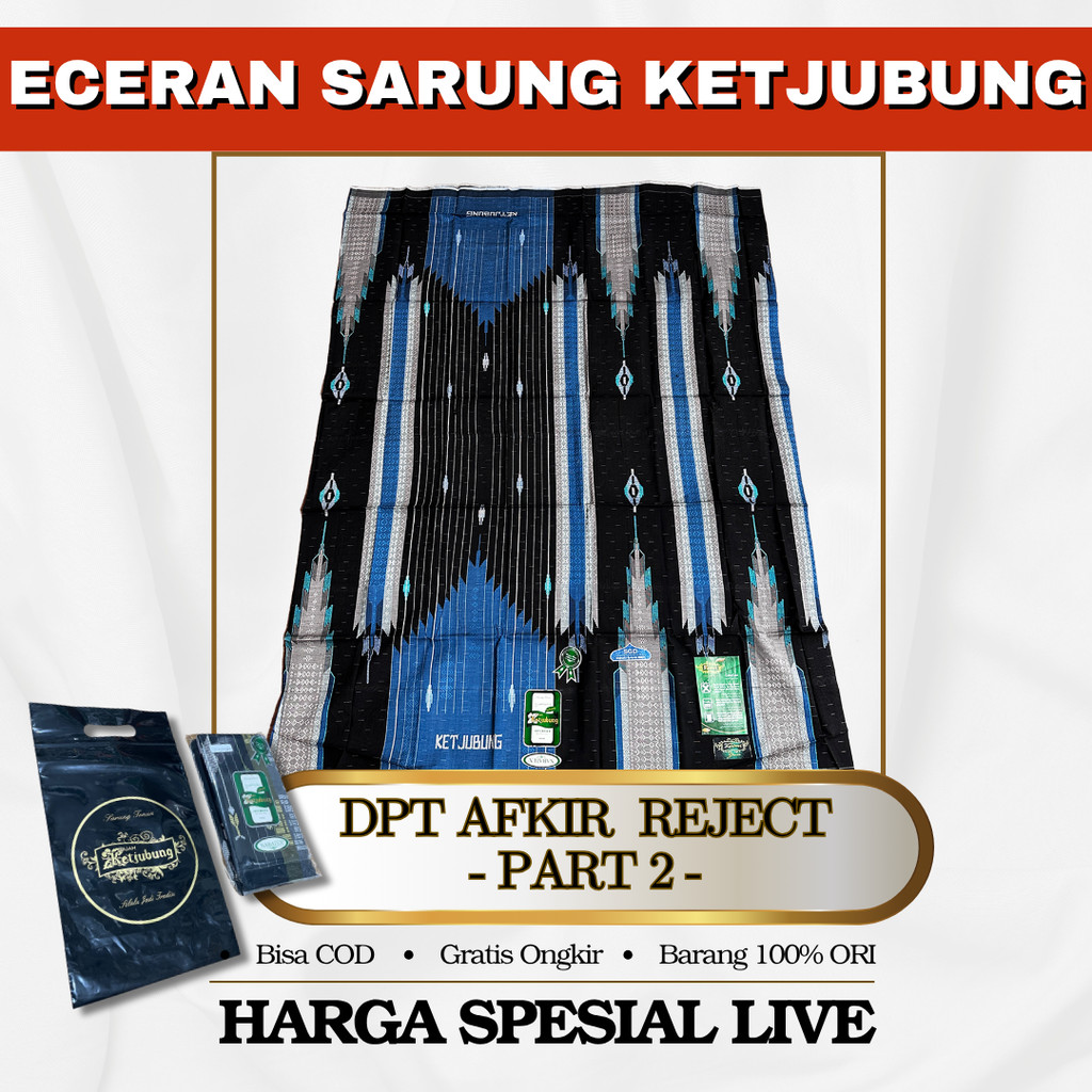 Jual Sarung Ketjubung Afkir Reject SCP SGJ SGW SJP SKP SPM SPP SSI STE ...