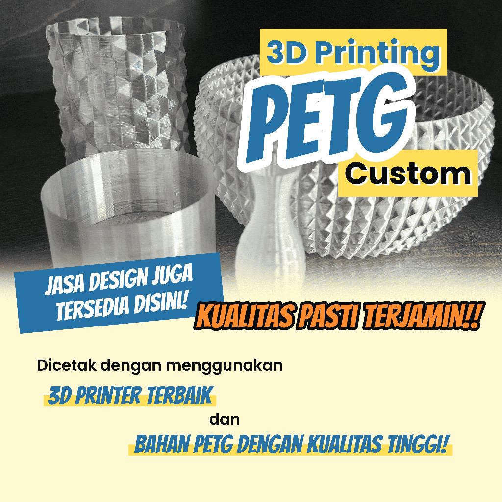 Jual Jasa PETG 3D Printing Custom FDM Print Prototype Fabrikasi Cetak ...