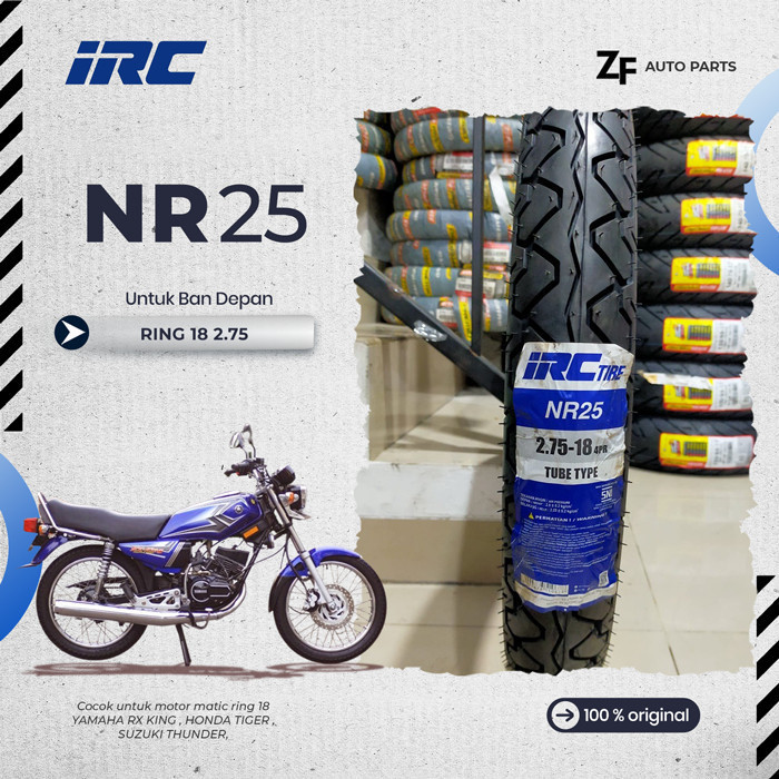 Jual SEPASANG / SATUAN BAN MOTOR RX KING IRC NR25 Ring 18 Non Tubeless ...