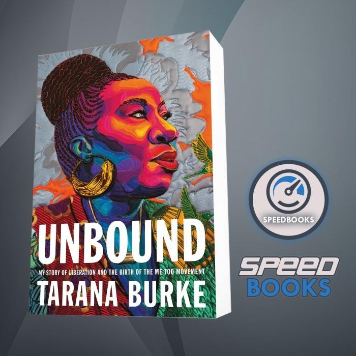Jual Buku Unbound: My Story of Liberation and the Birth of the Me Too ...
