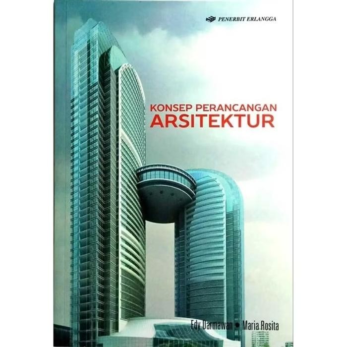Jual Konsep Perancangan Arsitektur-Edy Darmawan | Shopee Indonesia