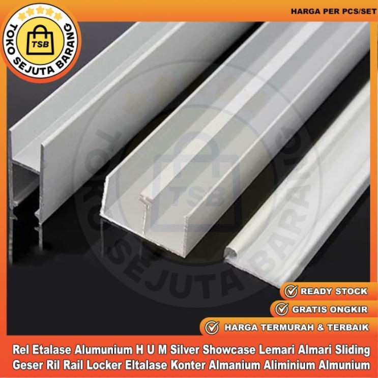 Jual Etalase Rel H U M Alumunium Aluminium Per Meter Roda Rel Kaca ...
