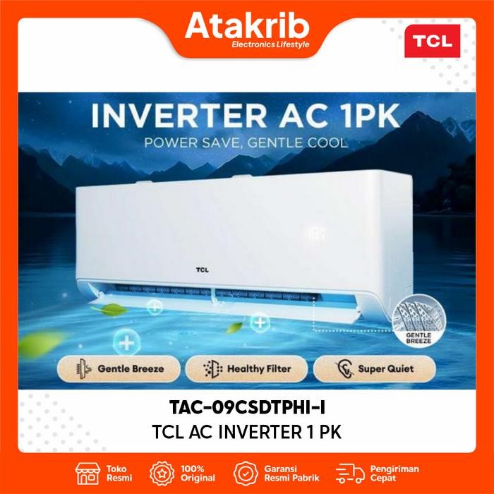 Jual TCL AC INVERTER 1 PK TAC-09CSDTPHI-I / TAC-09CSD/TPHI Gentle ...