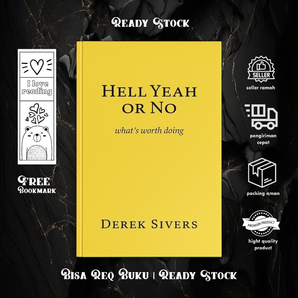 Jual Hell Yeah or No by Derek Sivers | Shopee Indonesia