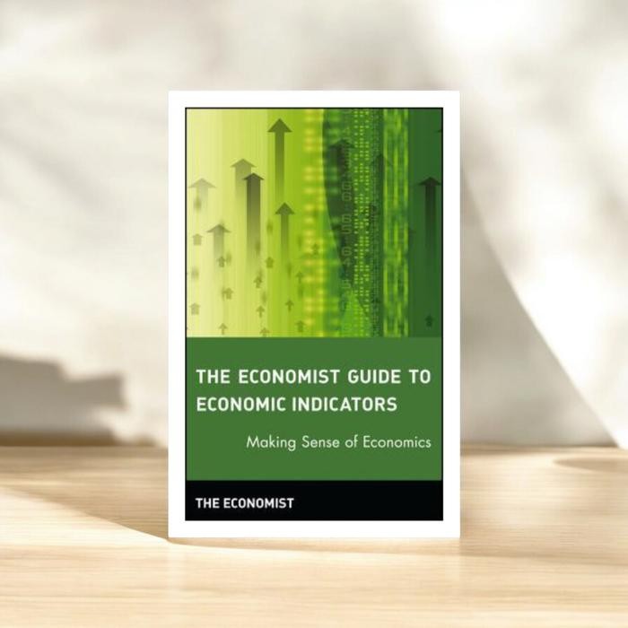 Jual The Economist Guide to Economic Indicators: Making Sense of ...