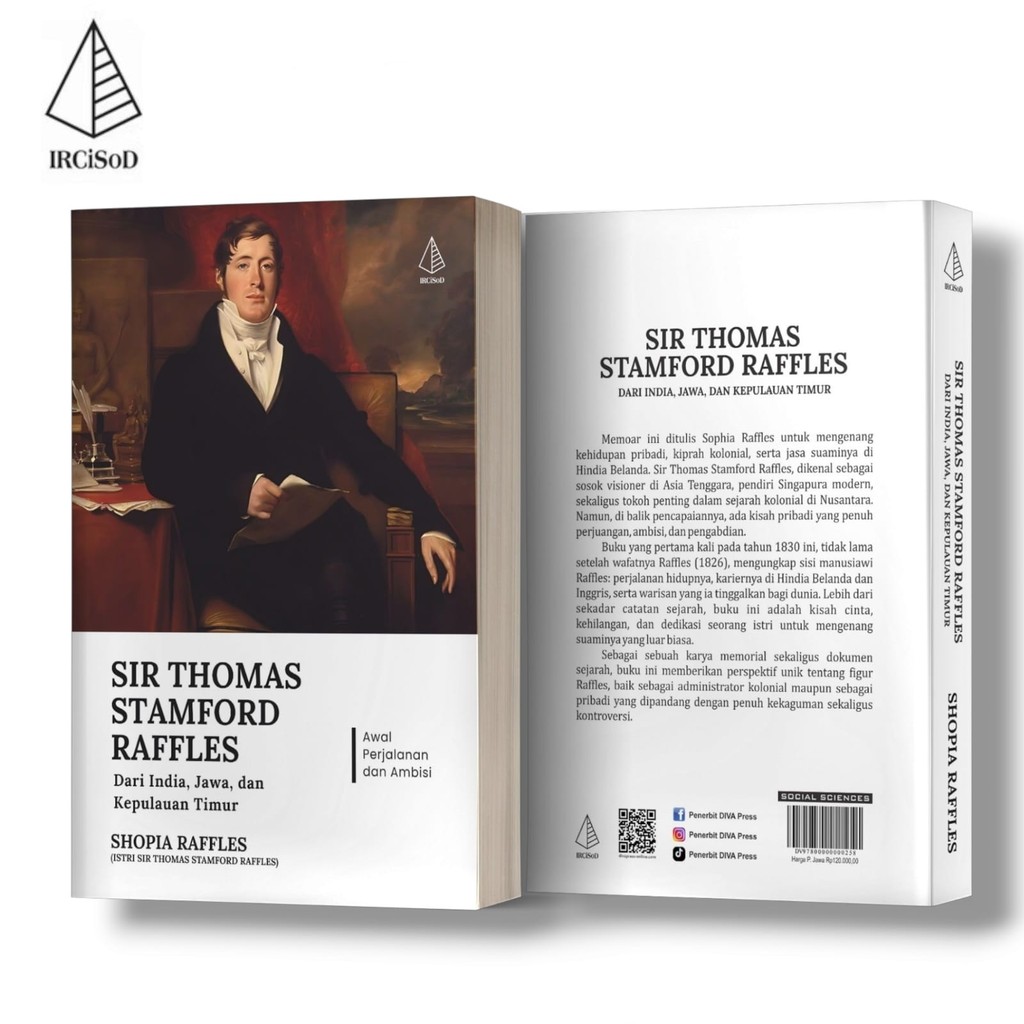 Jual IRCiSoD - Buku Sir Thomas Stamford Raffles; Dari india, Jawa, dan ...