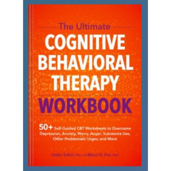 Jual buku fisik Buku The Ultimate Cognitive Behavioral Therapy Workbook ...