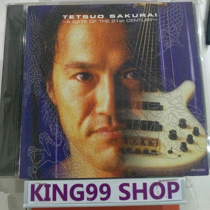 Jual CD TETSUO SAKURAI - A GATE OF THE 21ST CENTURY. fourplay lee ...