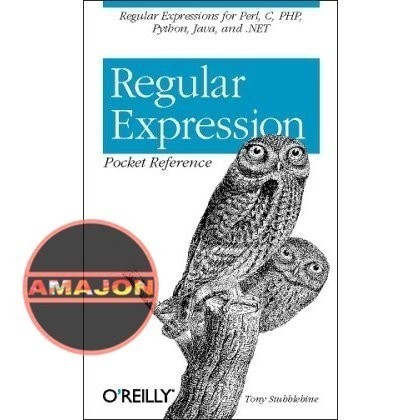 Jual Regular Expression Pocket Reference: Regular Expressions for Perl, Ruby, PHP, Python, C ...