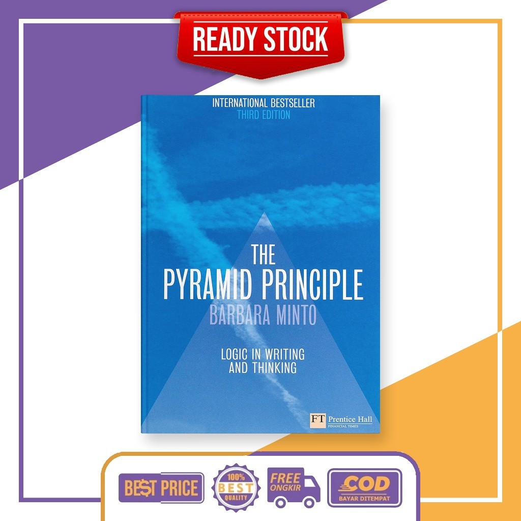 Jual The Pyramid Principle : Logic in Writing and Thinking By Barbara ...