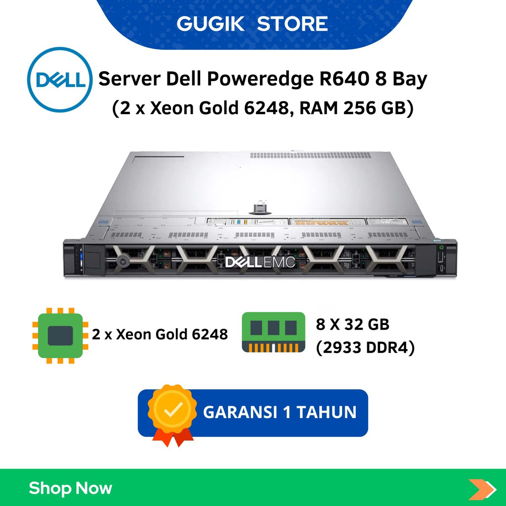Jual Server Dell Poweredge R640 8 Bay (2 x Xeon Gold 6248, RAM 256 GB ...