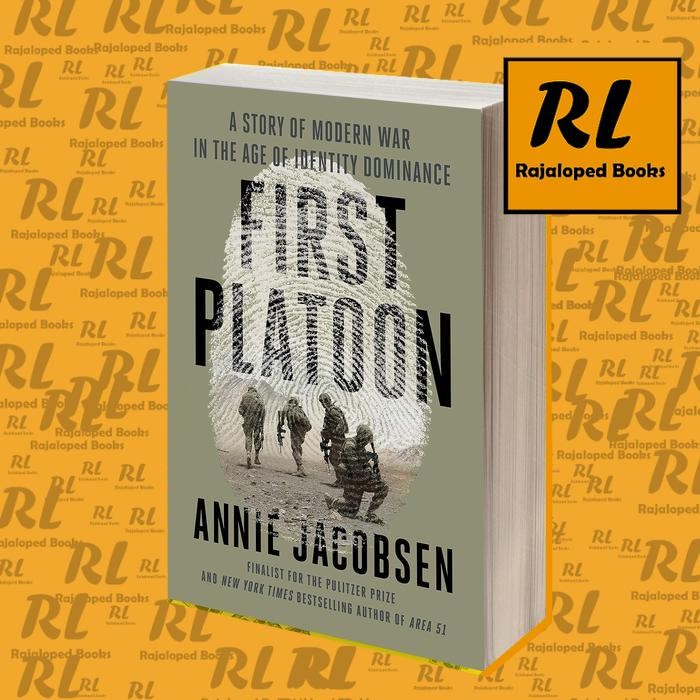 Jual First Platoon: A Story of Modern War in the Age of Identity ...