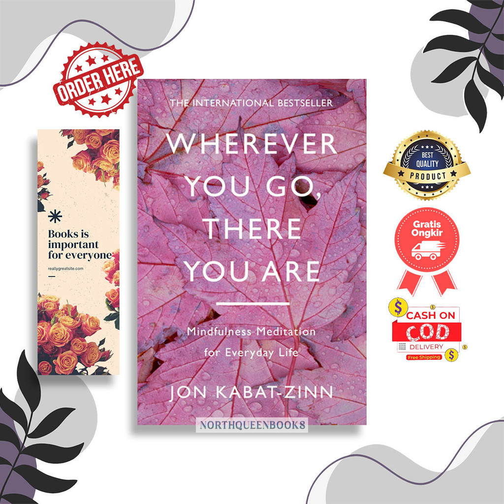 Jual Wherever You Go, There You Are by Jon Kabat-Zinn (English ...