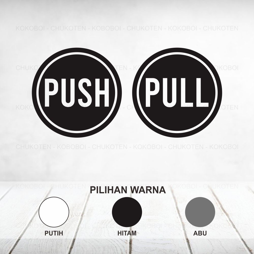 Jual Stiker Push Pull Bulat Pintu Kaca Stiker Cafe Sign Tanda Rambu ...