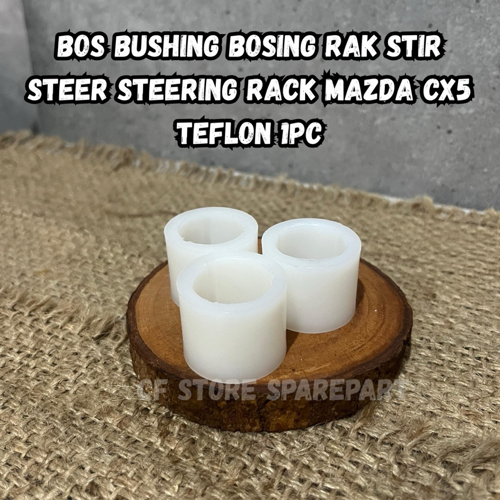 Jual Bos Bushing Bosing Rak Stir Steer Steering Rack Mazda CX5 TEFLON ...