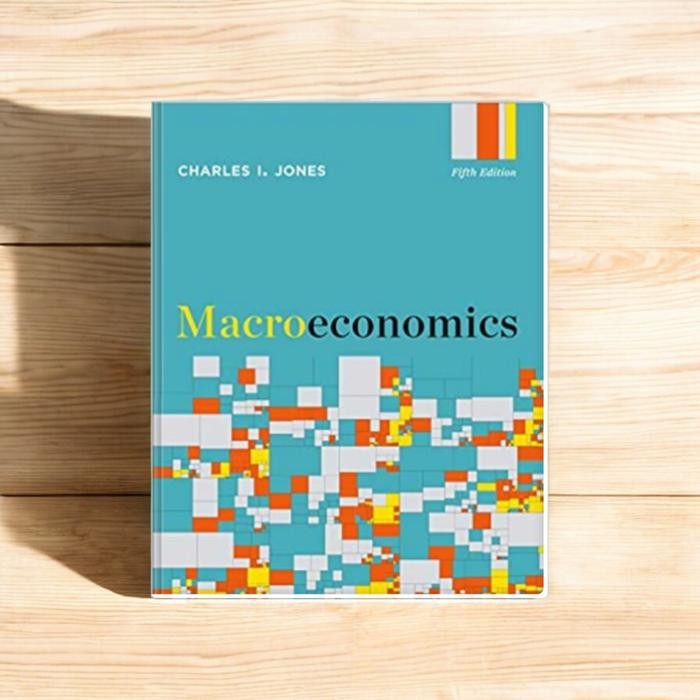 Jual Macroeconomics, 5e - Charles I. Jones | Shopee Indonesia