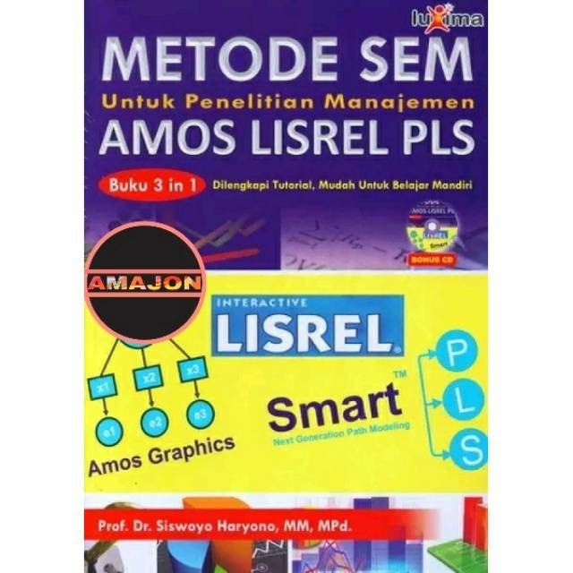Jual METODE SEM UNTUK PENELITIAN MANAJEMEN AMOS LISREL PLS BY SISWOYO HARYONO ( NO CD) | Shopee ...