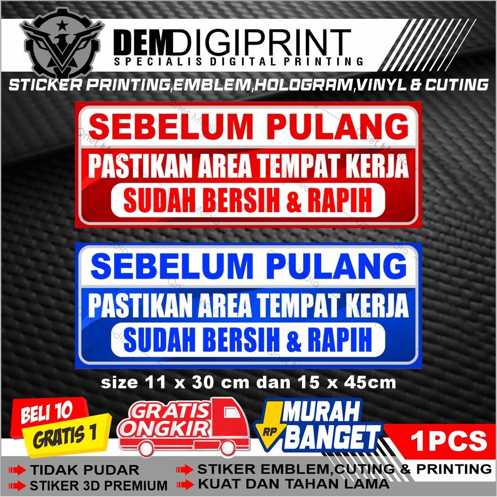 Jual STIKER SEBELUM PULANG TEMPAT KERJA SUDAH BERSIH & RAPI | BAHAN ...