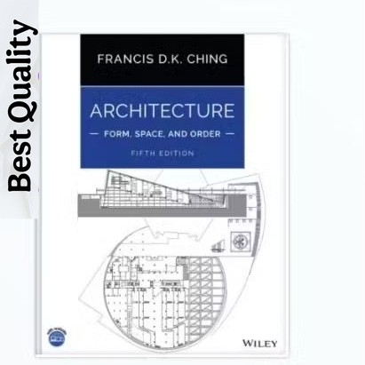Jual Architecture: Form, Space, and Order 5th Ed. - Francis D. K. Ching ...