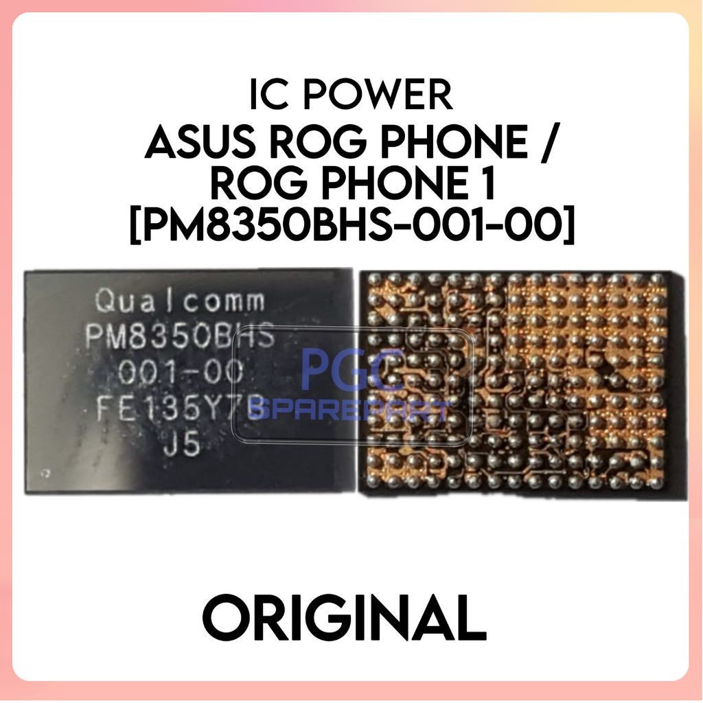 Jual IC Power PM8350BHS / PM8350BHS-001-00 / AS ROG PHONE / ROG PHONE 1 ...