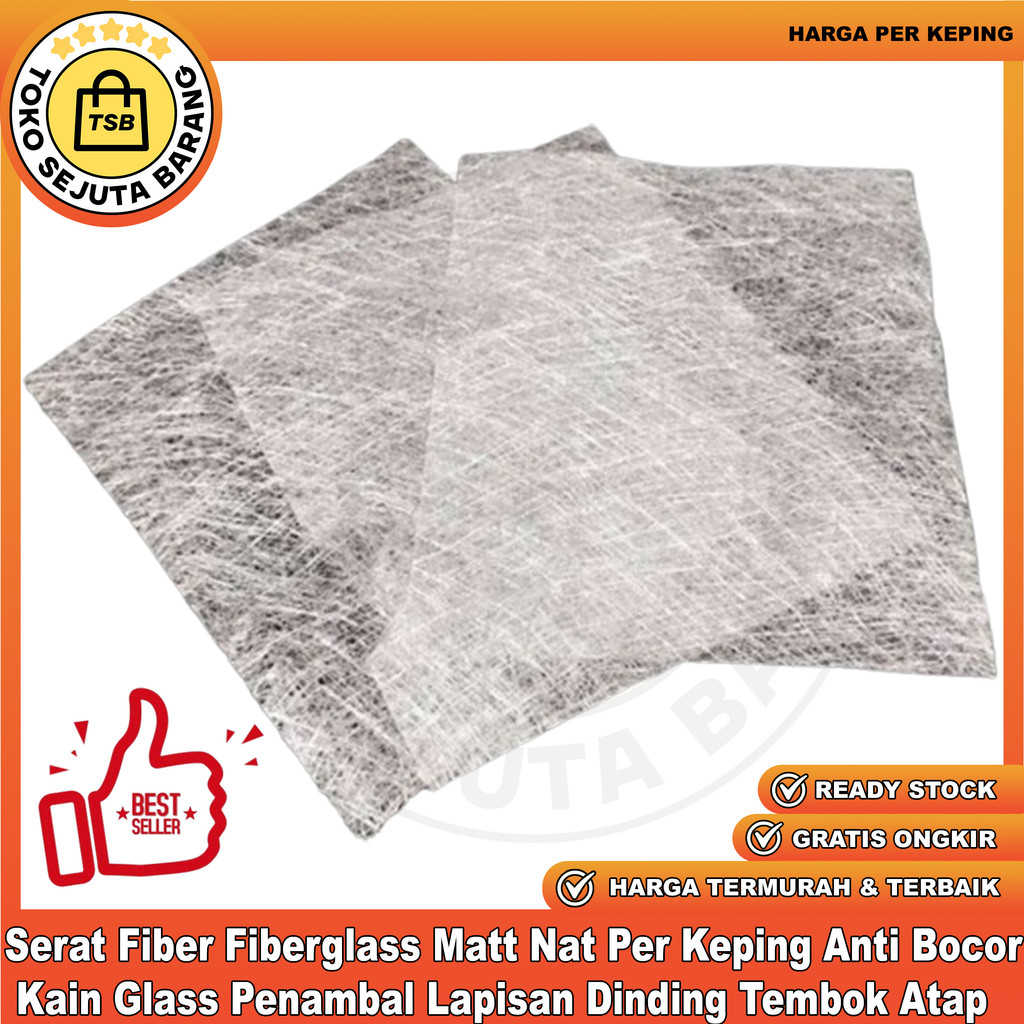 Jual Serat Fiber Fiberglass Matt Nat Per Keping Anti Bocor Kain Glas ...