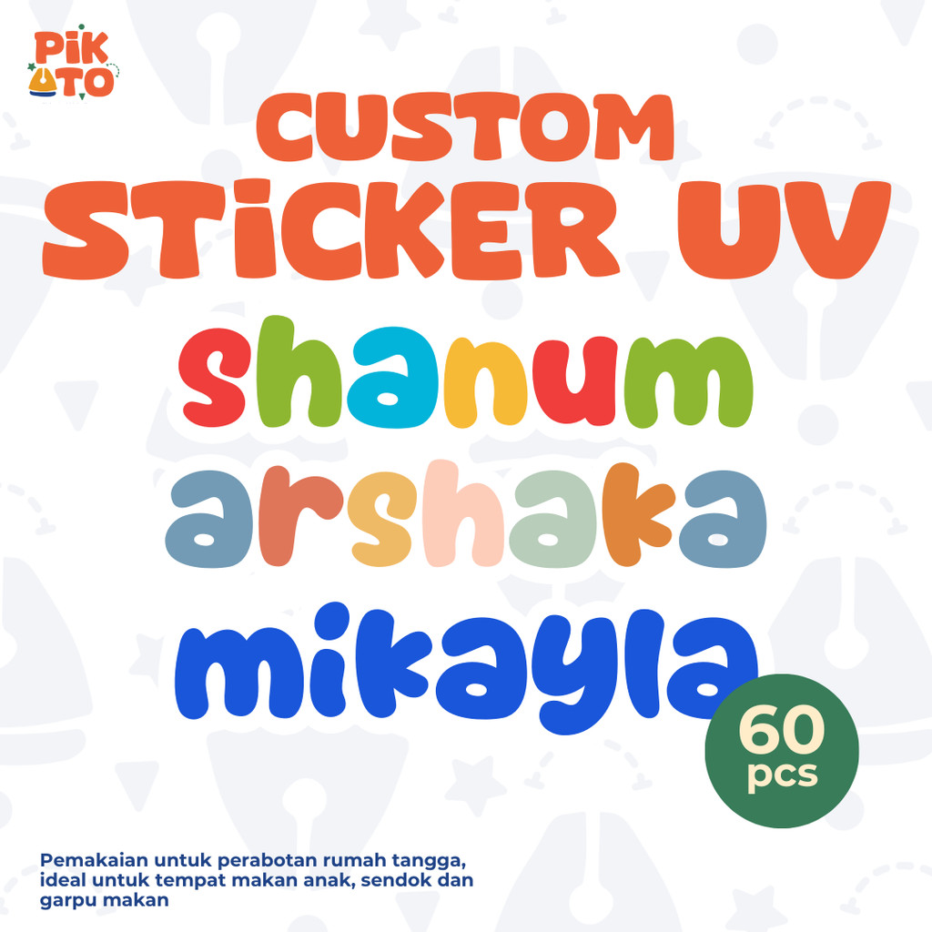 Jual PIKATO Sticker Label 60pcs FREE Custom Nama UV DTF Tahan Air Kuat ...