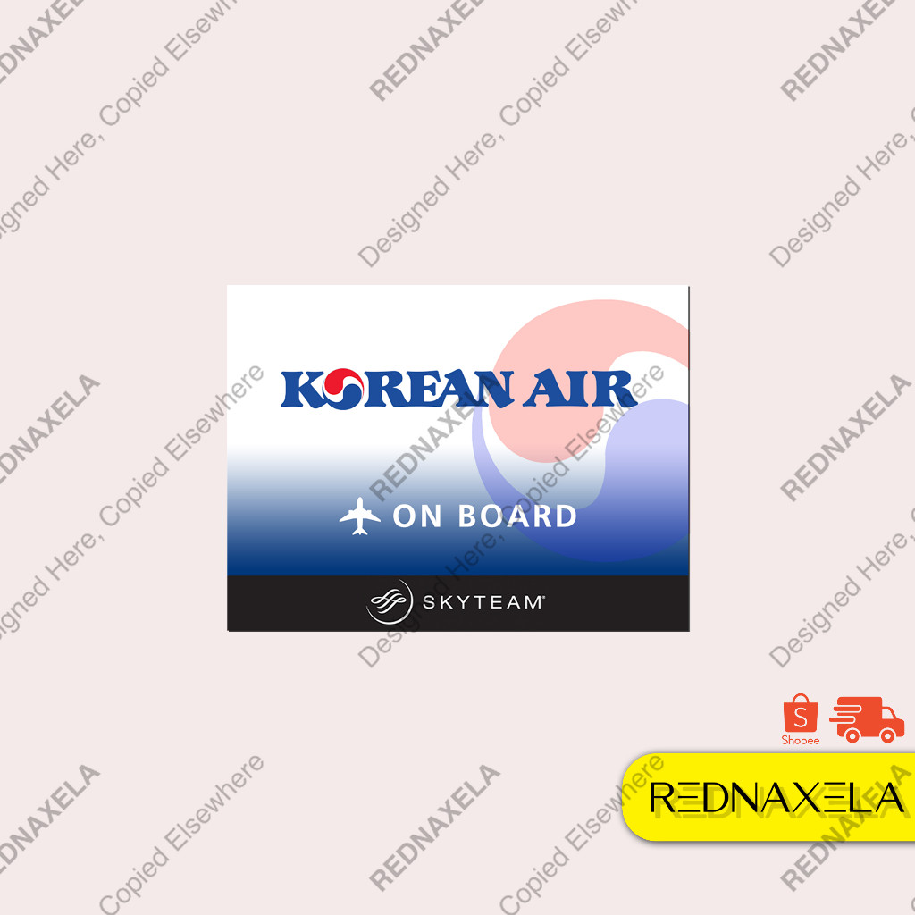 Jual Stiker Vinyl Korean Air Stiker Koper On Board Sign Sticker ...