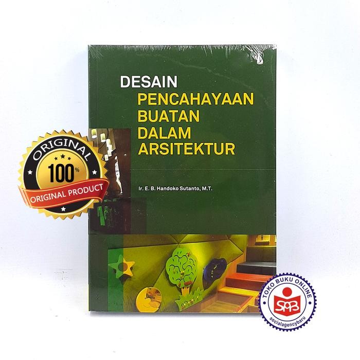 Jual Desain Pencahayaan Buatan Dalam Arsitektur - Handoko Sutanto ...