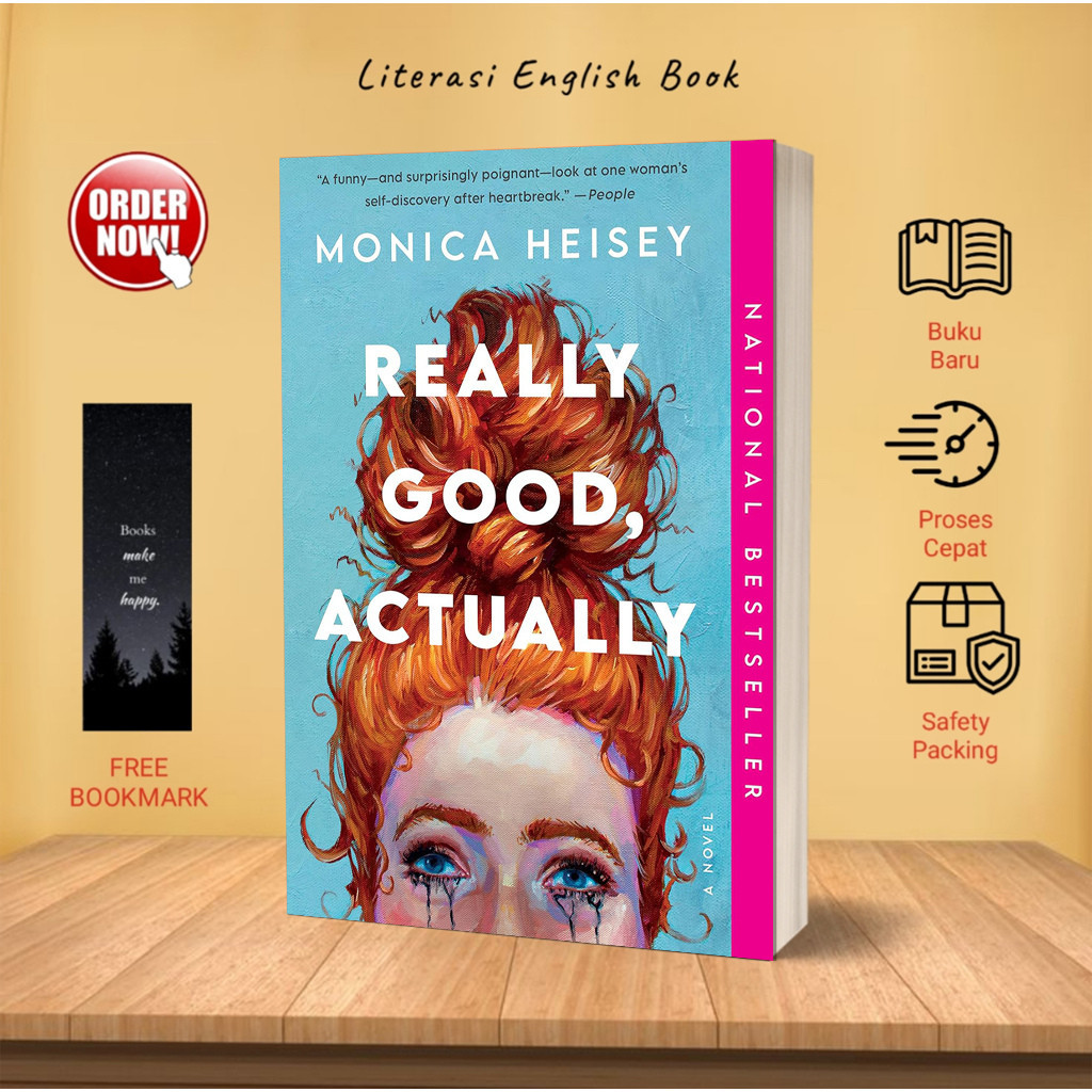 Jual Really Good, Actually by Monica Heisey (English) | Shopee Indonesia