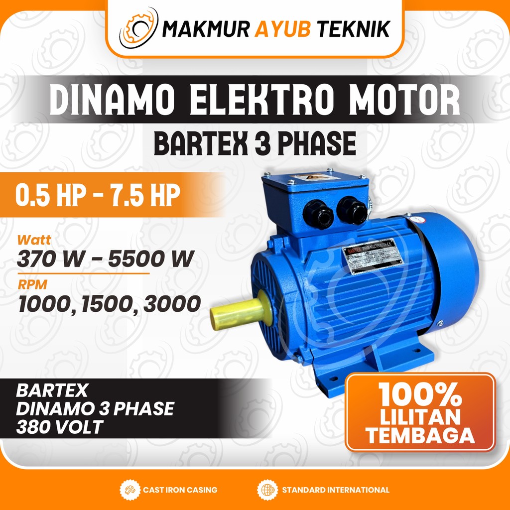 Jual MAT | BARTEX Dinamo 3 Phase 380v STANDARD 0.5 HP - 7.5 HP // 180 Watt dan 55000 Est100 ...