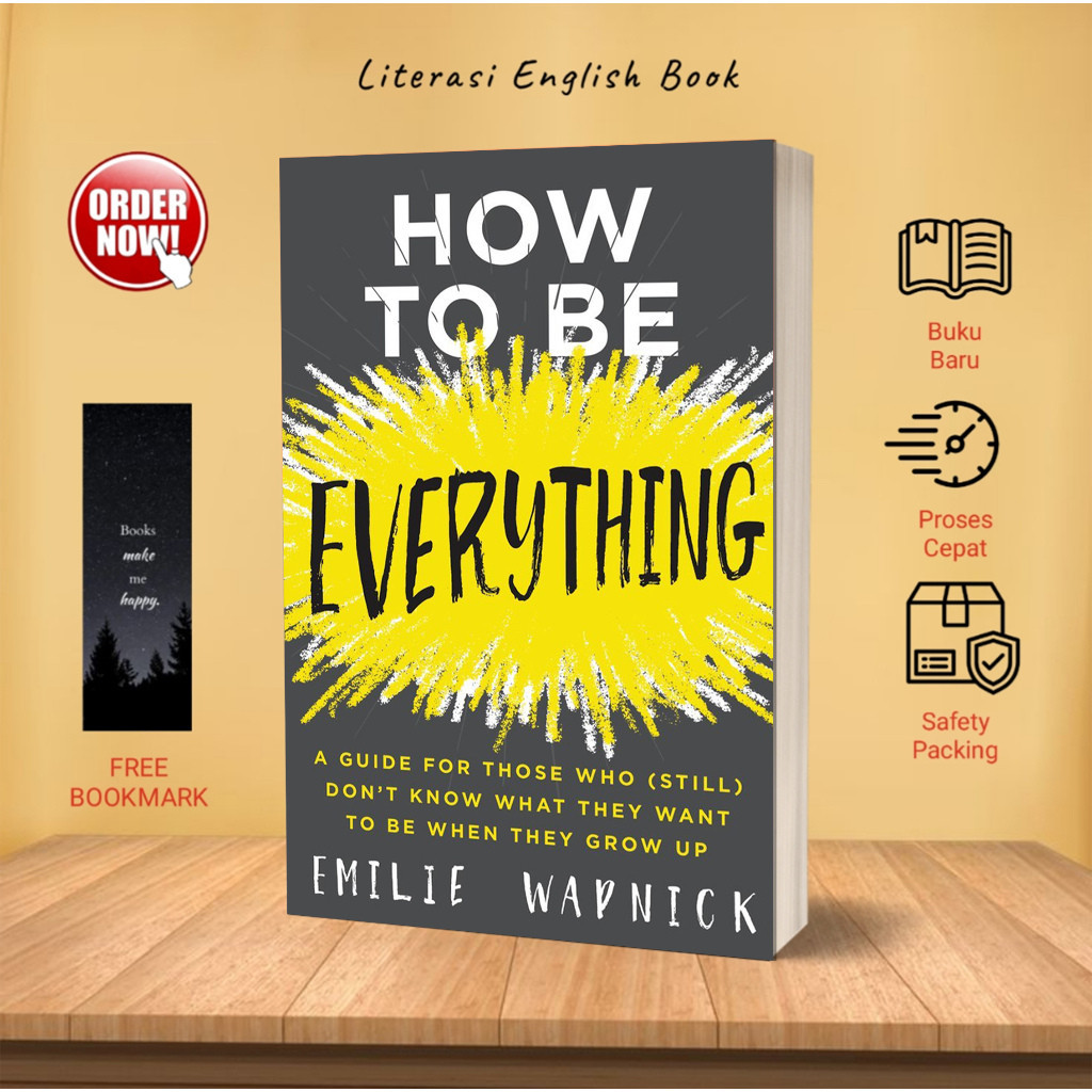 Jual How to Be Everything by Emilie Wapnick (English) | Shopee Indonesia