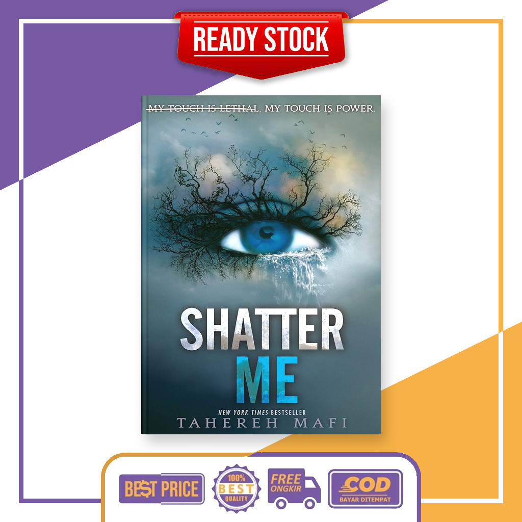 Jual Shatter Me (Shatter Me, #1) by Tahereh Mafi | Shopee Indonesia
