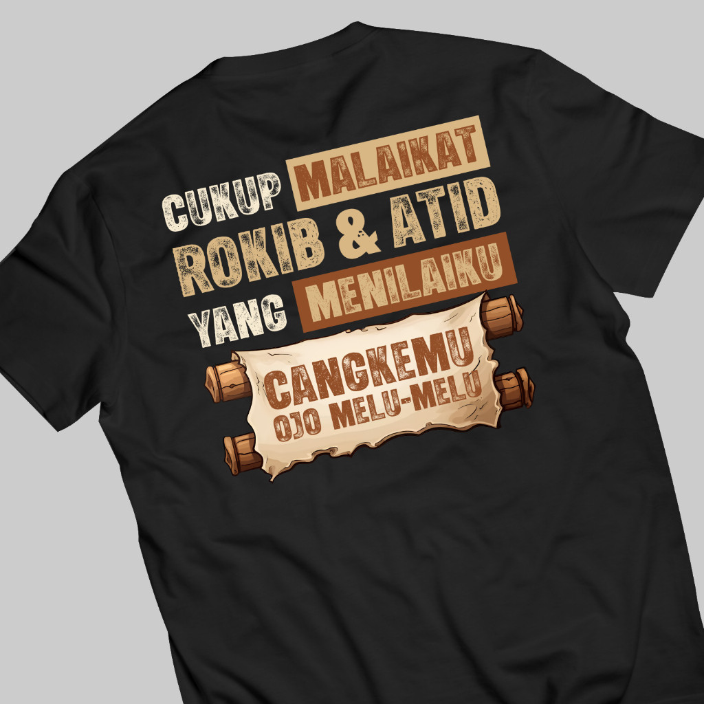 Jual COPDS.ID KAOS CUKUP MALAIKAT ROKIB & ATID YANG MENILAIKU CANGKEMU ...