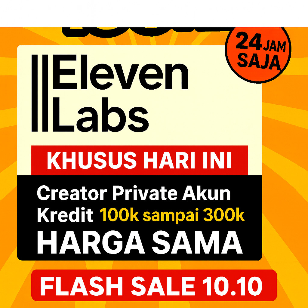 Jual ELEVENLABS CREATOR PREMIUM AI / Eleven Labs Premium | Shopee Indonesia