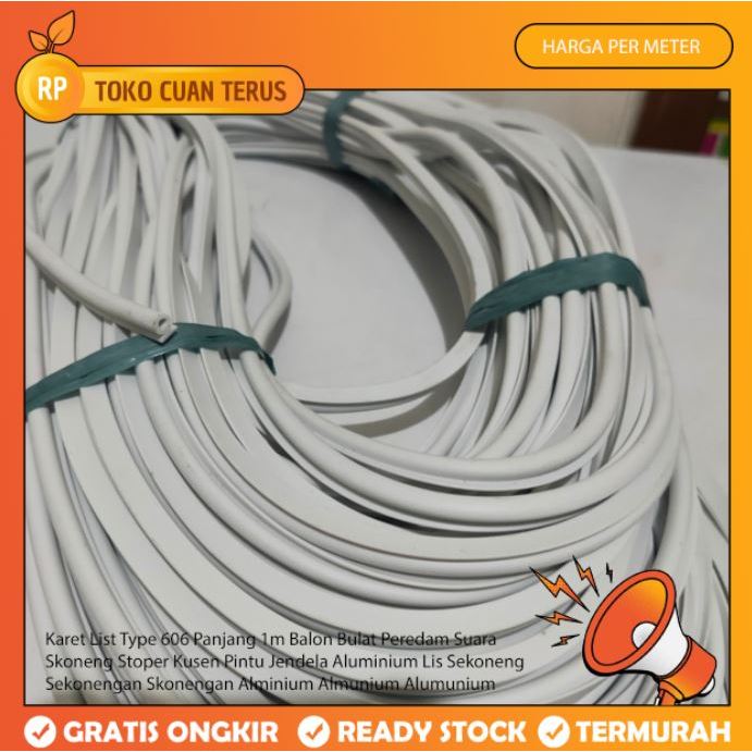 Jual Karet List Peredam Suara Type 606 Panjang 1 Meter Balon Bulat ...