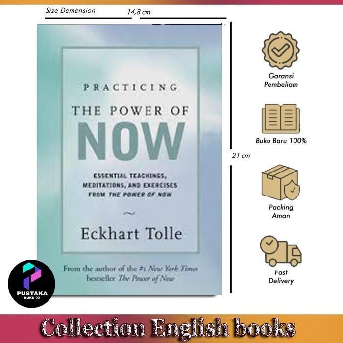 Jual PRACTICING THE POWER OF NOW By ECKHART TOLE (English Version ...