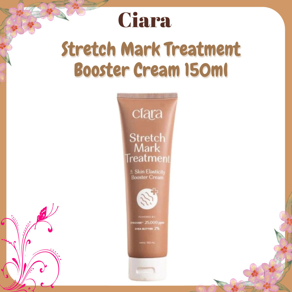 Jual Ciara Stretch Mark Treatment Booster Cream 150ml | Shopee Indonesia