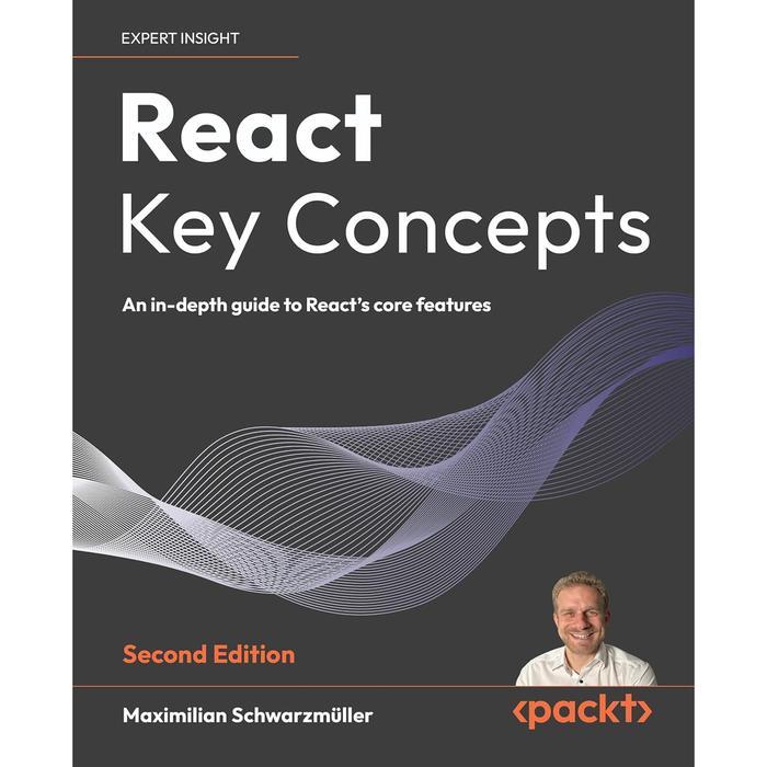 Jual Buku React Key Concepts: An in-depth guide to React's core ...