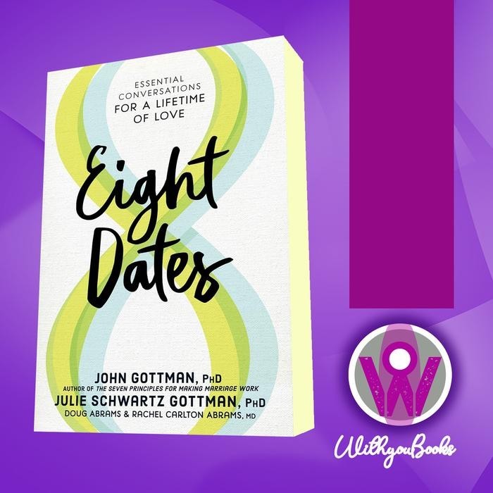 Jual Buku Eight Dates: Essential Conversations for a Lifetime of Love ...
