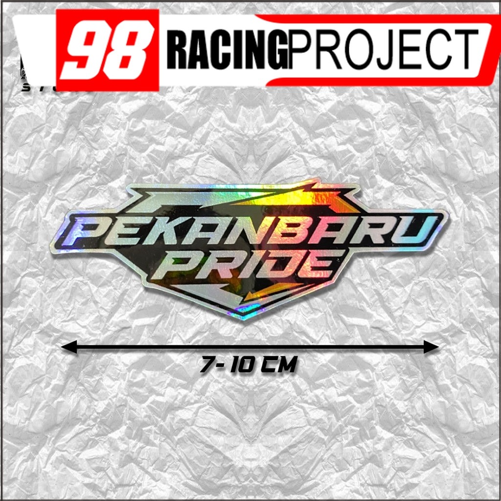 Jual Stiker Pekanbaru Pride Hologram Original Sticker Racing Sticker ...