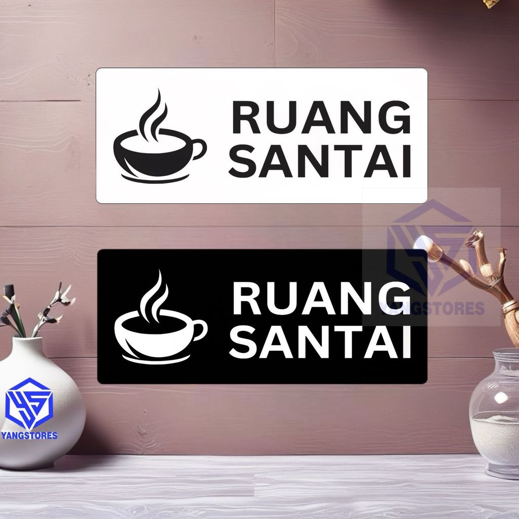Jual Sign Board Tanda Modern Akrilik Sign Ruang Santai UK 22x9cm //SIGN ...