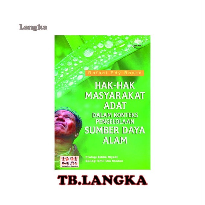Jual ZO Hak - Hak Masyarakat Adat Dalam Konteks Pengelolaan Sumber Daya ...