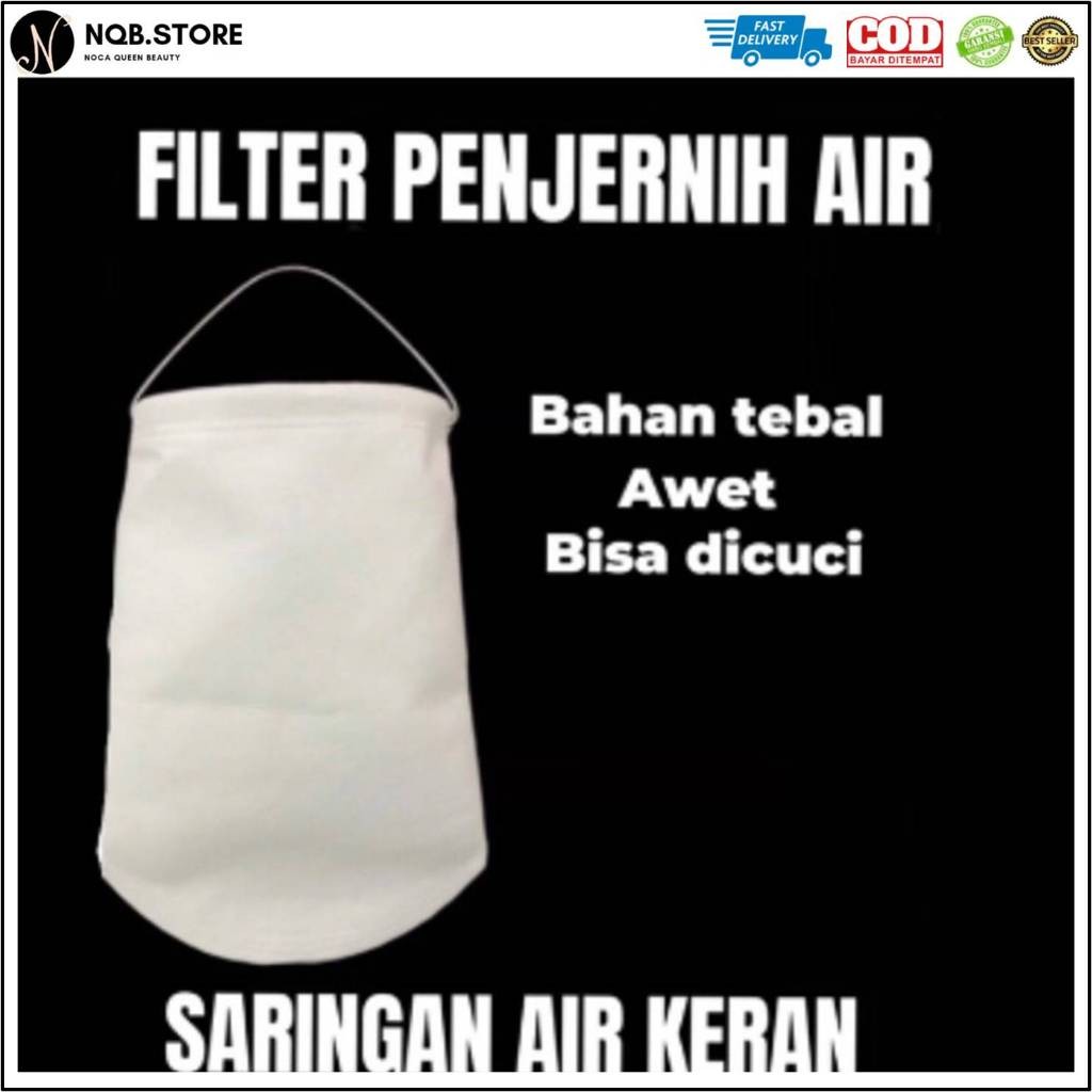 Jual NQB - Kantong KAIN Saringan Kran Air Keran Tedmond Tandon Toren ...