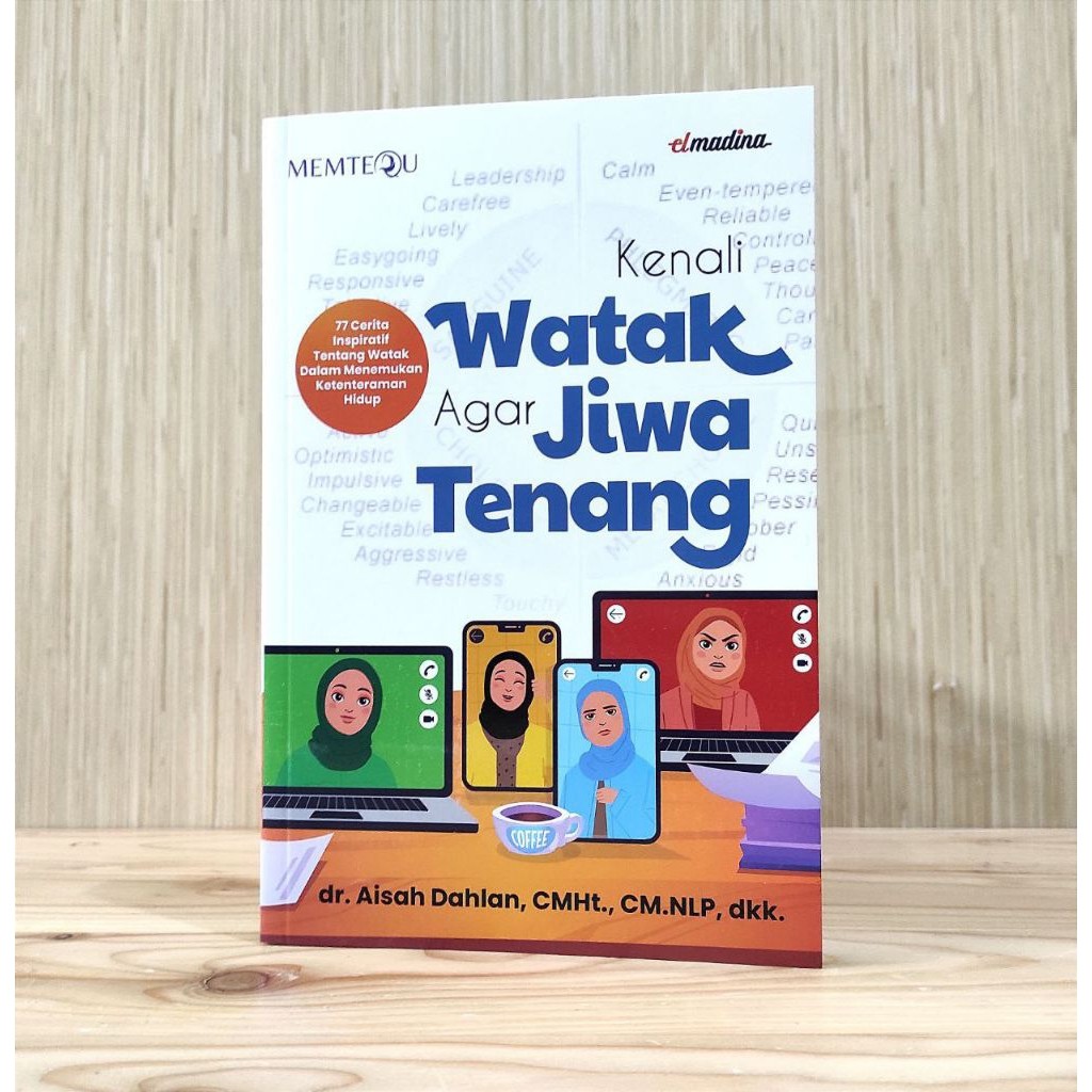 Jual Kenali Watak Agar Jiwa Tenang - Aisyah Dahlan | Shopee Indonesia