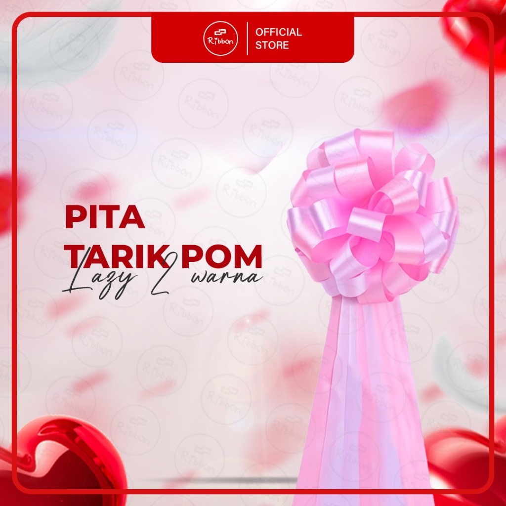 Jual Deparcel Ribbon Pita Tarik Pom 32 Lazy 2 Warna Decoration Fresh ...