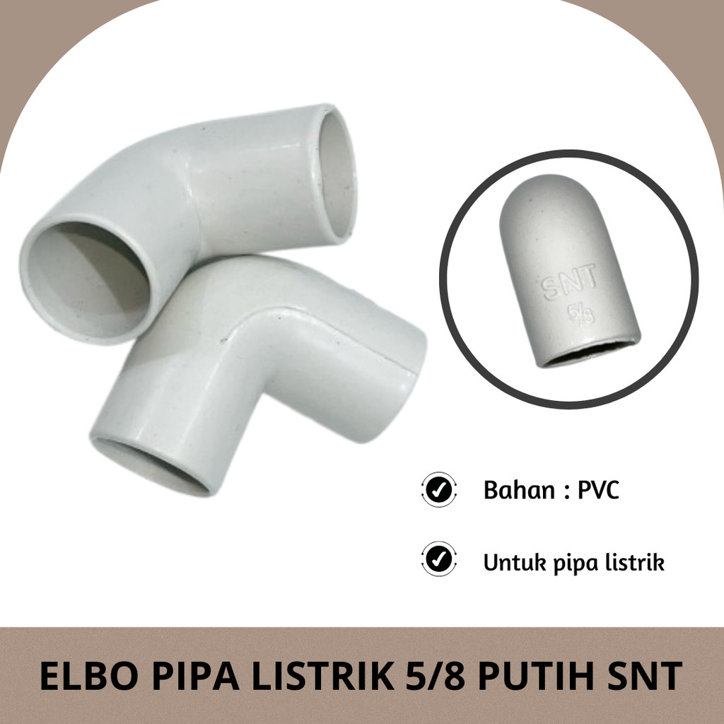 Jual ELBO PIPA LISTRIK 5/8 PUTIH SNT / SAMBUNGAN PIPA LISTRIK 5/8 PUTIH ...