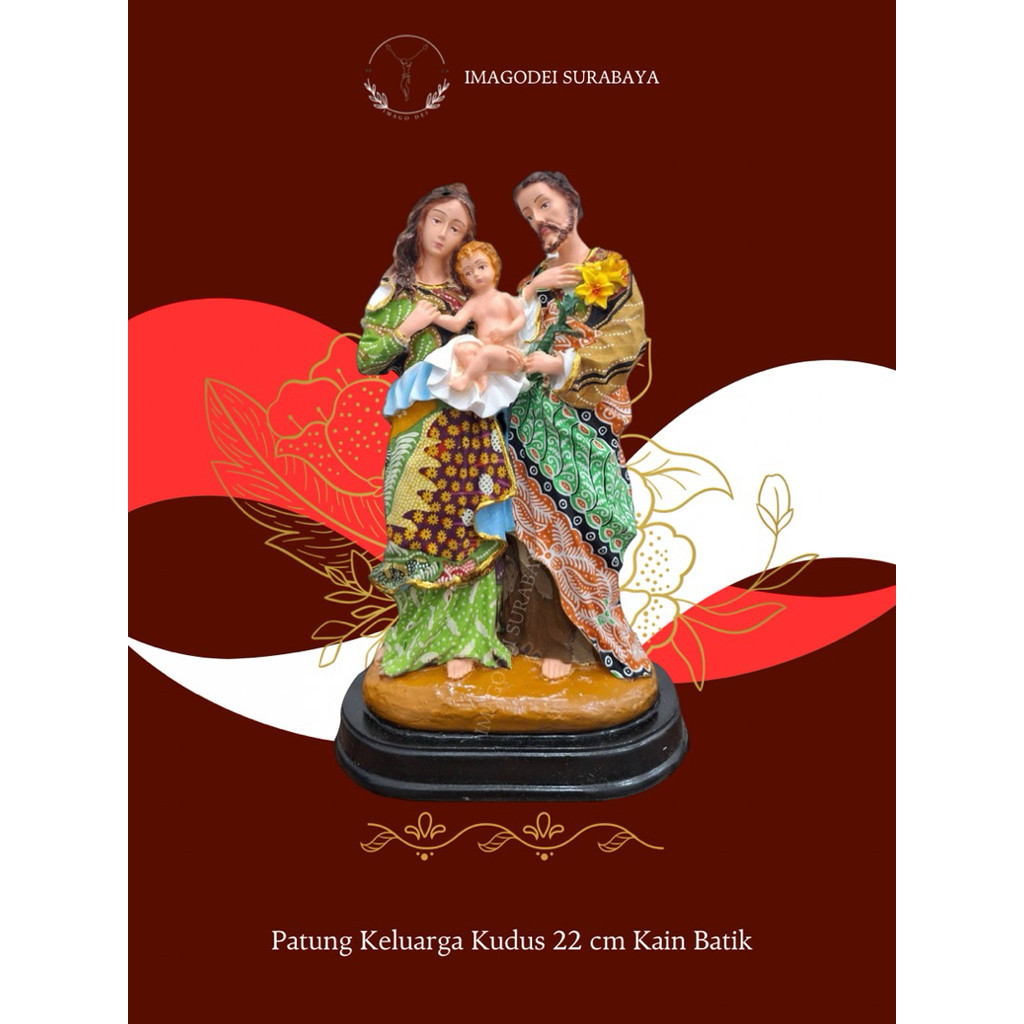 Jual Patung Katolik Keluarga Kudus Lokal Batik 22 cm/Patung Rohani ...