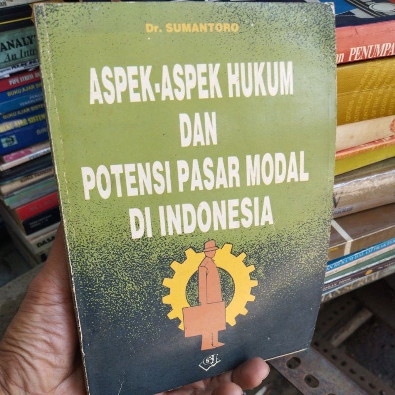 Jual Original Buku Aspek-aspek Hukum dan Potensi Pasar Modal di Indonesia by Dr. Sumantoro ...